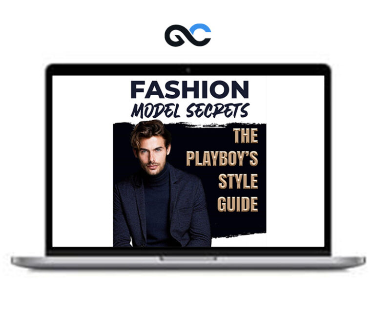Fashion Model Secrets - The Ultimate Men Style Guide - Giga Courses
