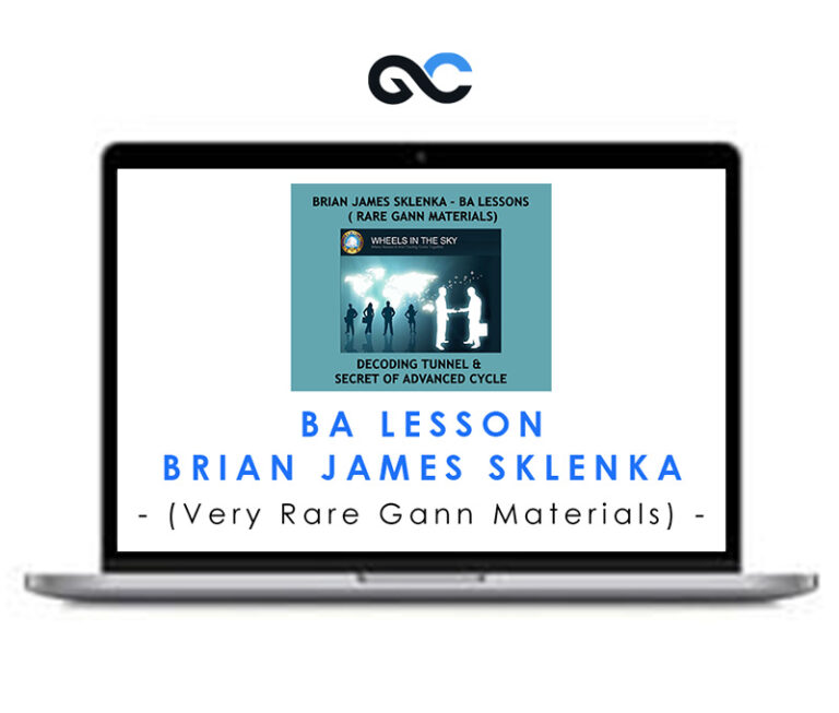 Brian James Sklenka - BA Lesson (Very Rare Gann Materials) - Giga Courses
